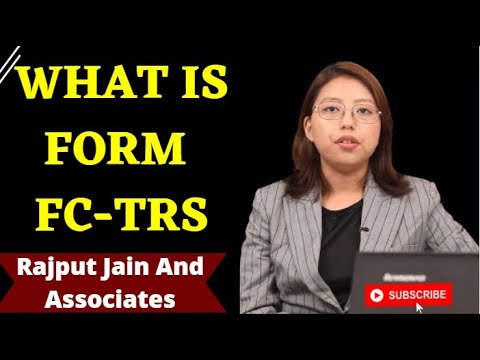 What is form FC-TRS? | Form FC-TRS Filling | Form FC-TRS Filling Procedure