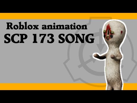 Roblox SCP-173 Song