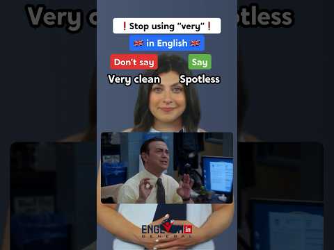 STOP Saying VERY! English Vocabulary Lesson