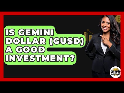 Is Gemini Dollar (GUSD) A Good Investment? - CryptoBasics360.com