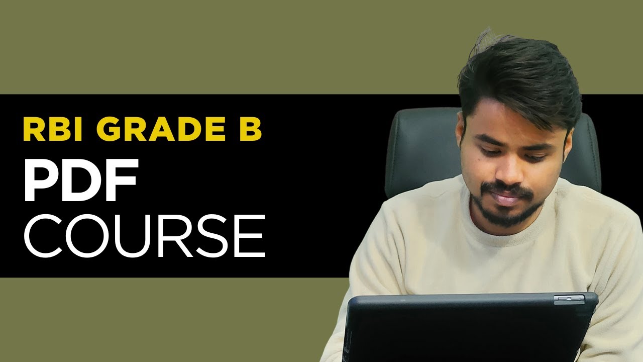 RBI Grade B - PDF Course [All Information]