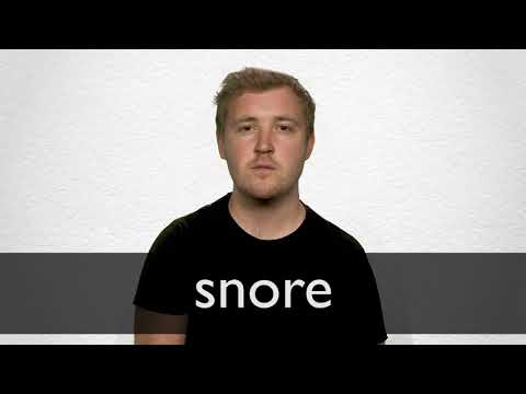 SNORE definition and meaning | Collins English Dictionary