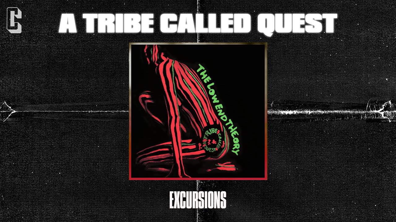 A Tribe Called Quest - Excursions (Official Audio)