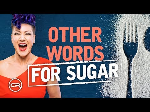 Hidden Sugars In Everyday Foods And Drinks (Other Words For Sugar)