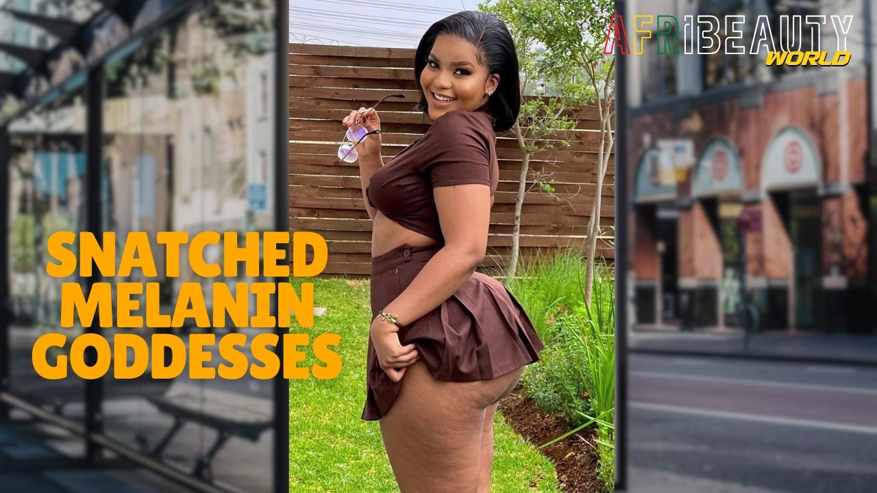 Snatched, Adorable Melanin, African Goddesses | IG Stars, Beauty, Dominating Fashion & Lifestyle