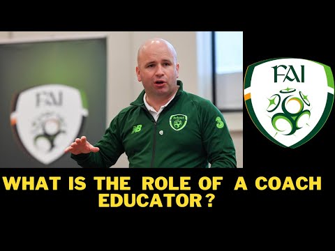 WHAT IS THE ROLE OF A COACH EDUCATOR ?