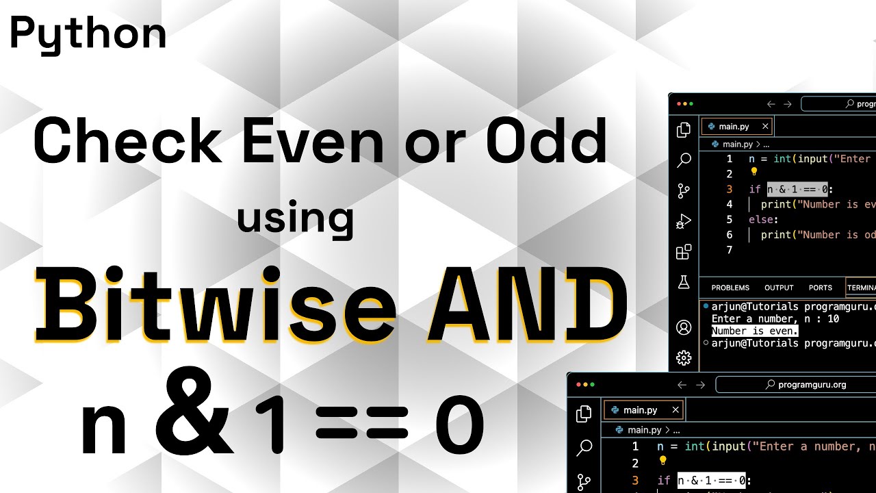 Python Program to Check Even or Odd Using Bitwise AND Operator | Python for Beginners