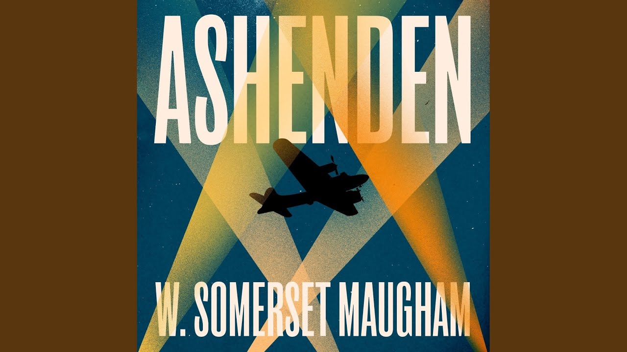 Chapter 08 - Ashenden