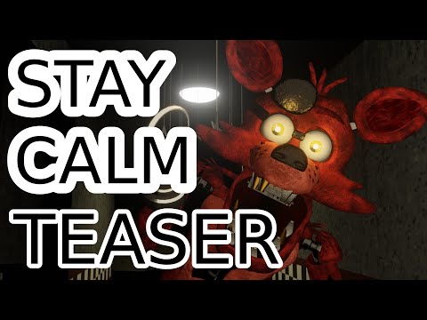 FNaF/Blender | Stay Calm | TEASER