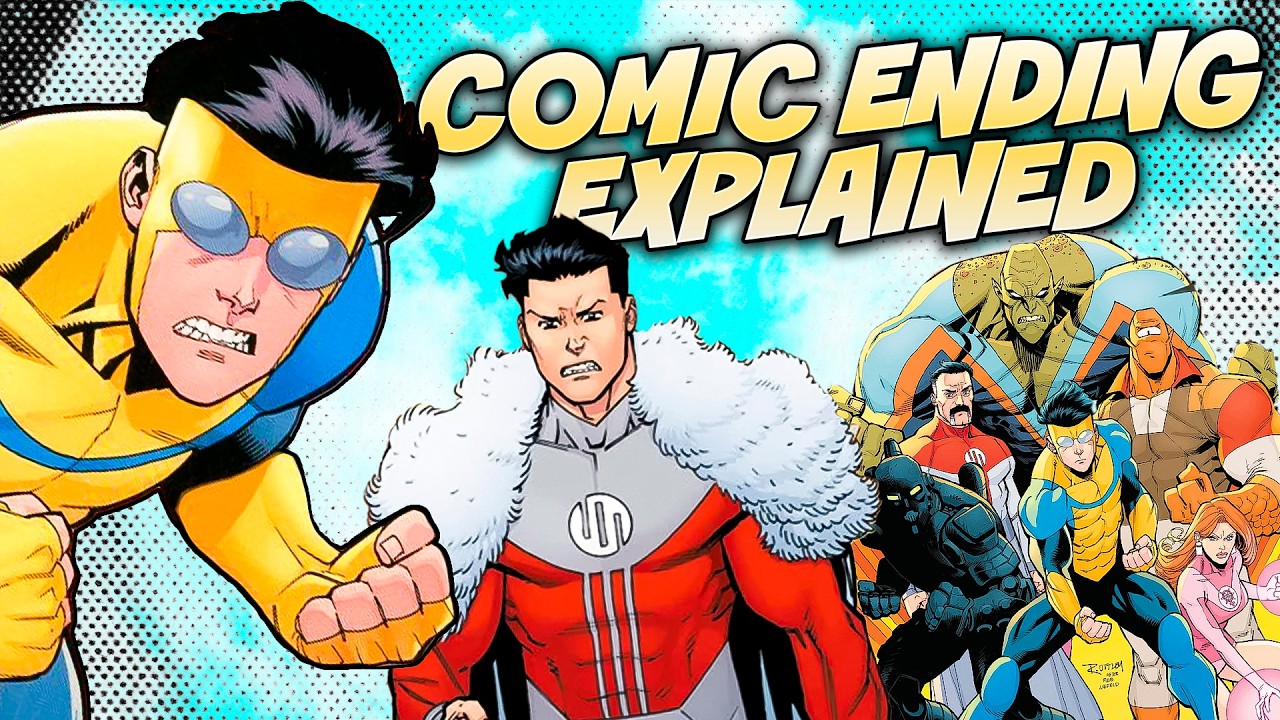 Invincible Comic Book Ending Explained: What Happens To Mark Grayson?