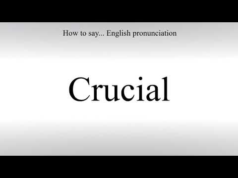 How To Pronounce Crucial - How To Say: American pronunciation