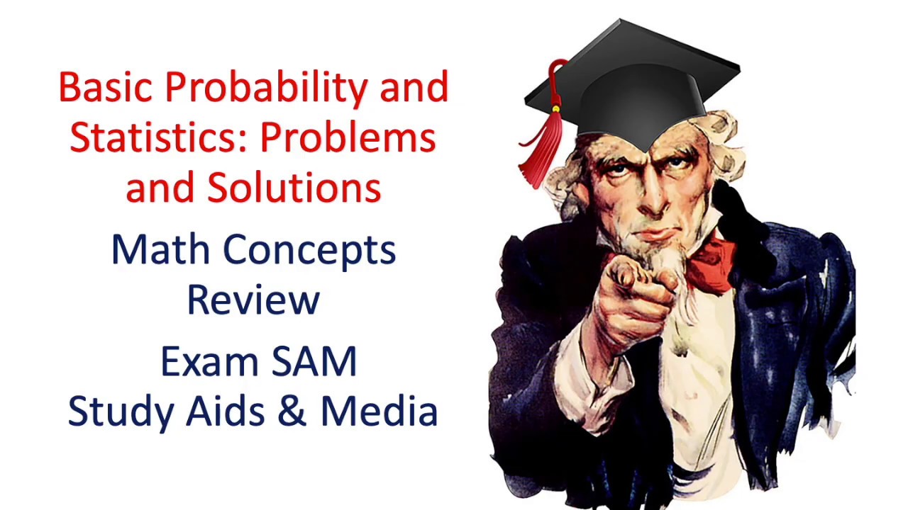 Basic Probability and Statistics with Problems and Solutions - Math Concept Review Series