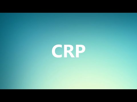 CRP - Medical Meaning and Pronunciation