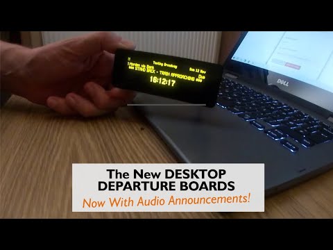 Desktop Departure Boards with Audio Announcements