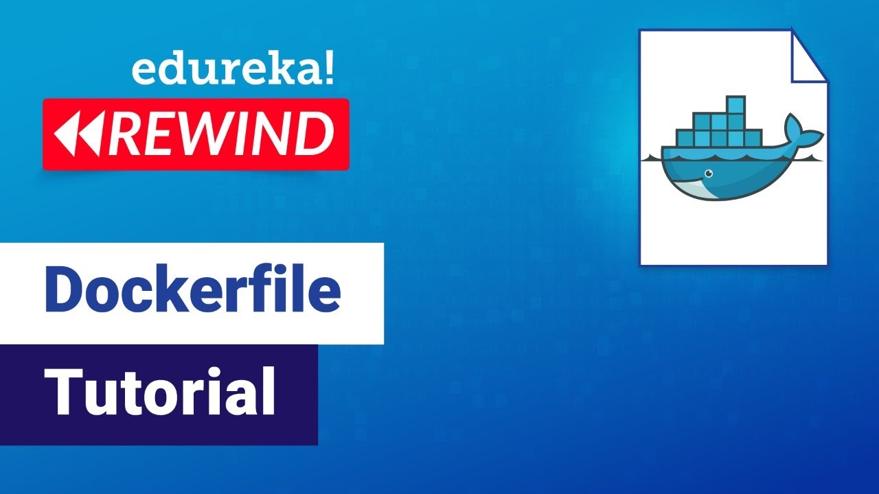 Dockerfile Tutorial for Beginners | Docker Tutorial | DevOps Training | Edureka | Docker Live - 4