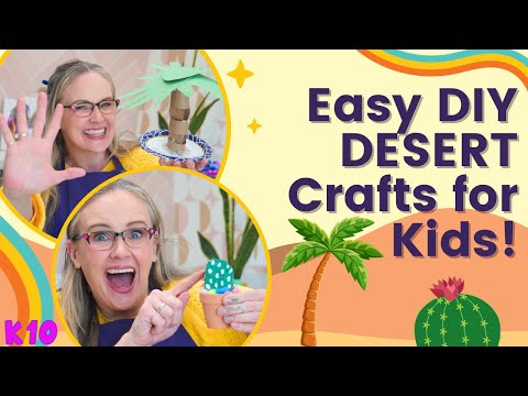 Easy DIY Desert Crafts for Kids! Make a CACTUS and a PALM TREE! - Simple!