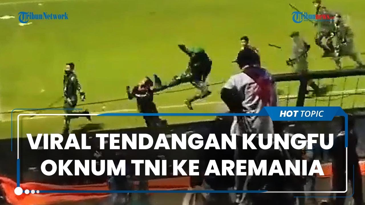 Viral Tendangan Oknum Tni Ke Suporter Di Kanjuruhan Panglima Bakal