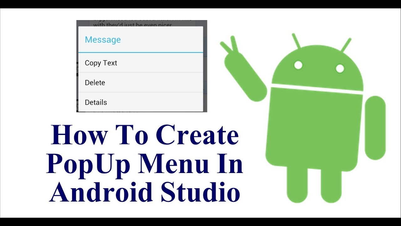 How To Create Popup Menu In Android Studio - Android Tutorial