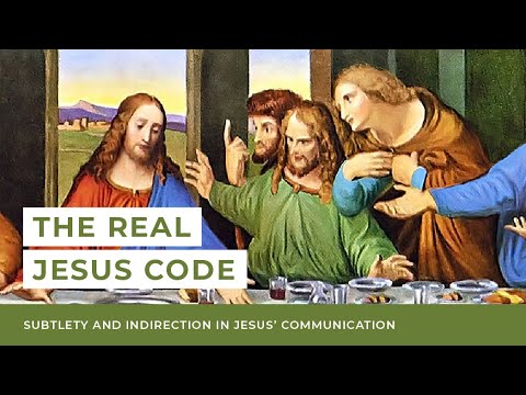The Real Jesus Code: Subtlety and Indirection in Jesus' Communication