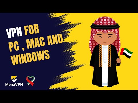 how to install a vpn for pc in uae, works for windows and mac - 2025 update