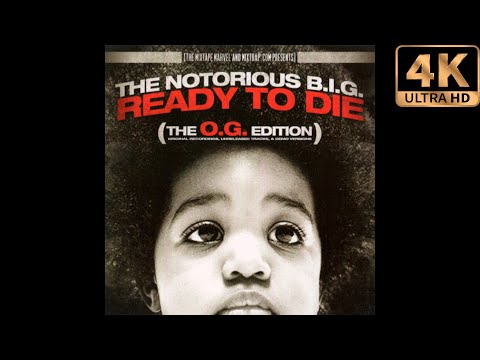 The Notorious B.I.G. - Ready To Die [The O.G. Edition] (2008) [Full Album] (FLAC) [4K]