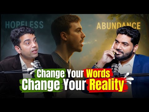 Change Your Words, Change Your Reality