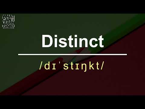 How to pronounce the word "Distinct"