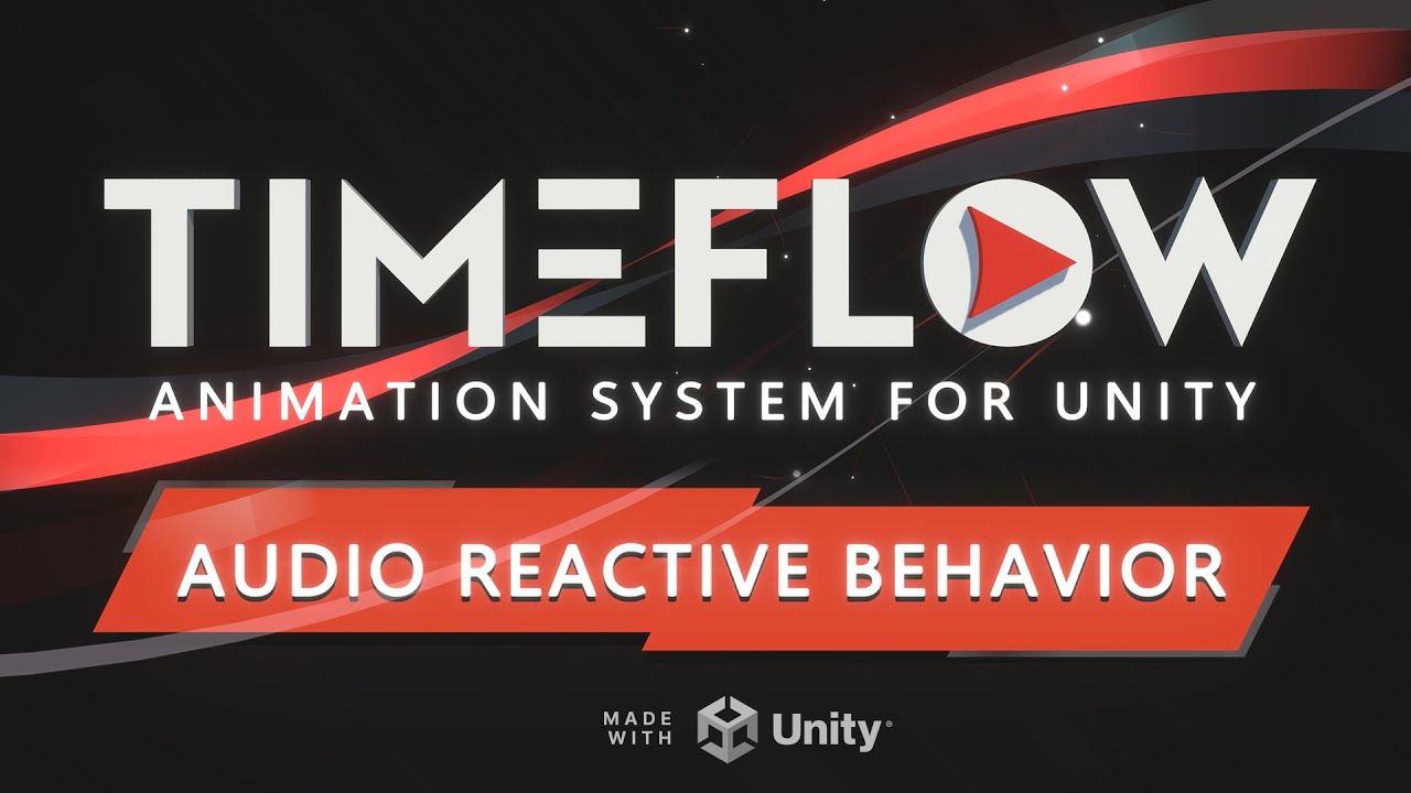 Tutorial 49 - Audio Reactive Behavior (Timeflow Animation System for Unity)