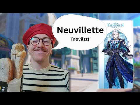 How to pronounce EVERY Fontaine NAME (by a French guy) | Genshin Impact
