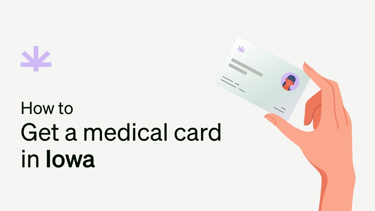 Get a Iowa Medical Marijuana Card Online