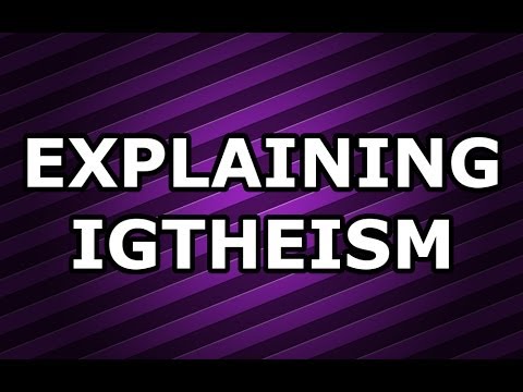 How Did We Get to Igtheism? | Path of the Beagle