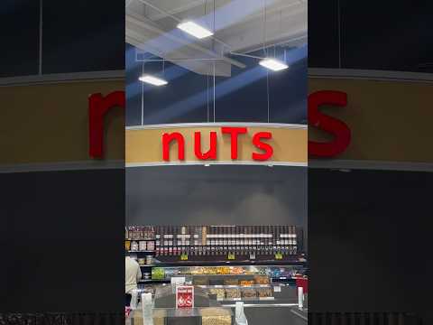 Nuts at Super King Supermarket! ๐ฅ