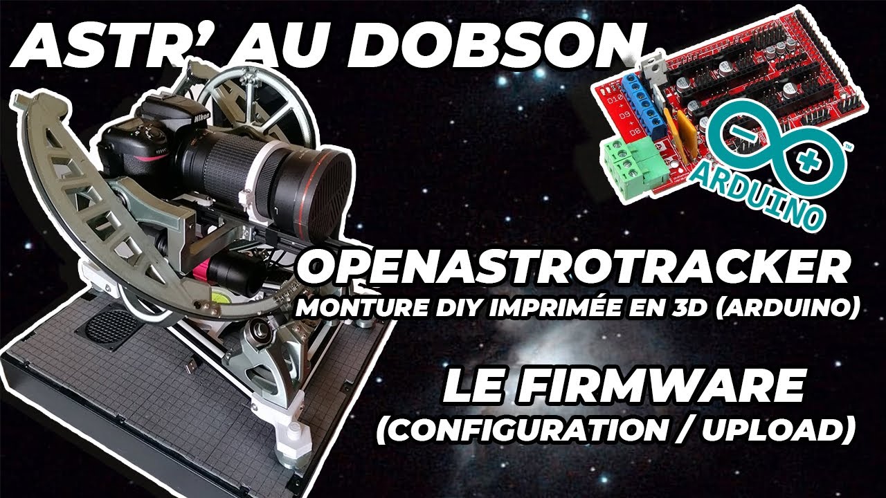 OpenAstroTracker : Firmware - Configuration et Upload