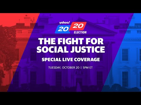 Yahoo Finance Election Special: The Fight for Social Justice