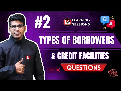 IIBF CCP Chapter 3 | Top Questions on Types of Borrowers & Credit Facilities