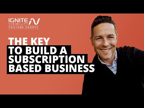 #Shorts: The Key to Build a Subscription Based Business