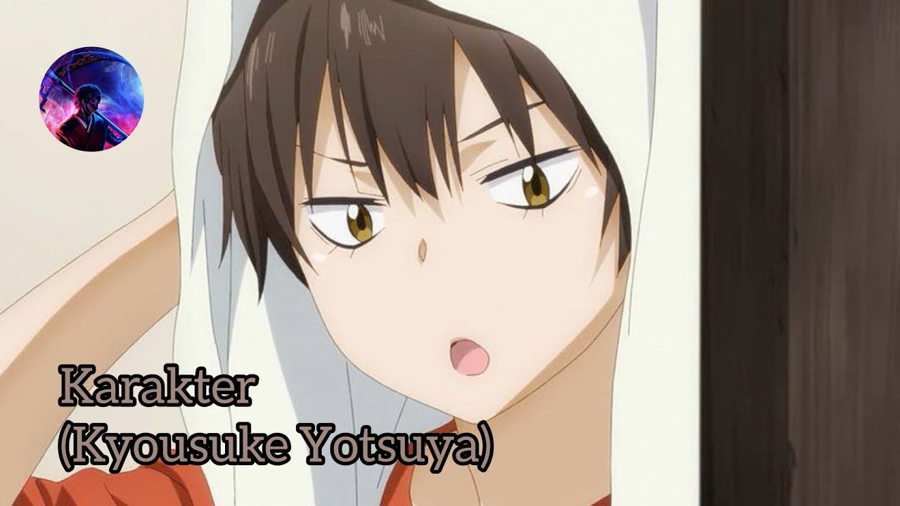 Karakter Kyousuke Yotsuya
