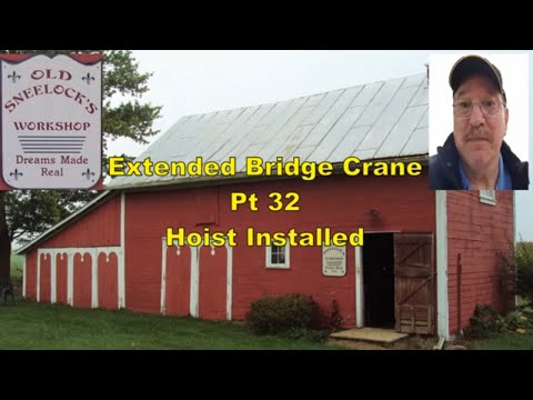 Extended Bridge Crane Pt 32 Mounting Hoist On Bridge Track