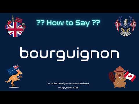 🍷🥩 How to Pronounce bourguignon? (CORRECTLY) | Pronunciation Planet