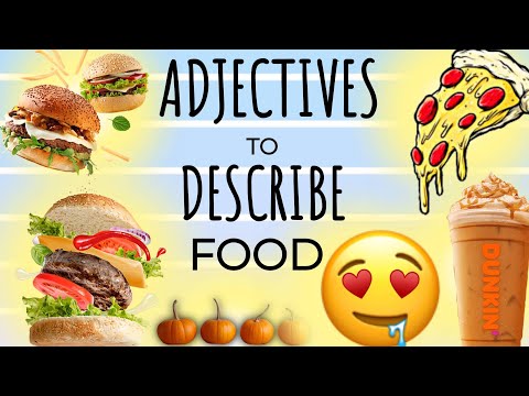 Adjectives To Describe Tasty Food |What To Say Before A Meal| Best Phrases For Giving Compliments
