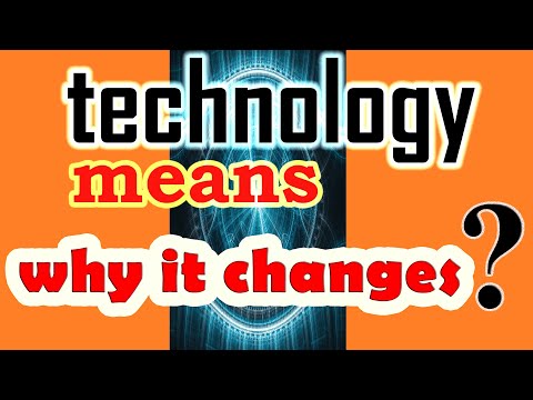 Technology | Real Meaning of Technology | Technology Definition | Origin of word "TECHNOLOGY"
