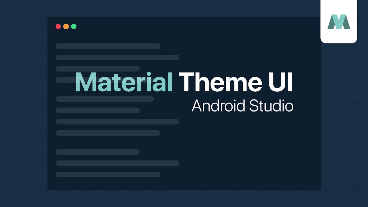 Customize Android Studio Theme - Material Theme UI