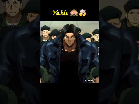 𝙿𝚒𝚌𝚔𝚕𝚎 💀☠️ #pickle #baki🔥#animeedit #anime #shortsfeed 💫#shorts #yujirohanma #ytshorts
