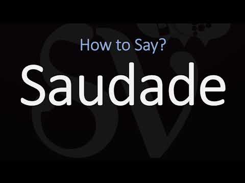 How to Pronounce Saudade? (CORRECTLY) Meaning & Pronunciation