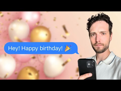 Should I Text My Ex On Their Birthday?