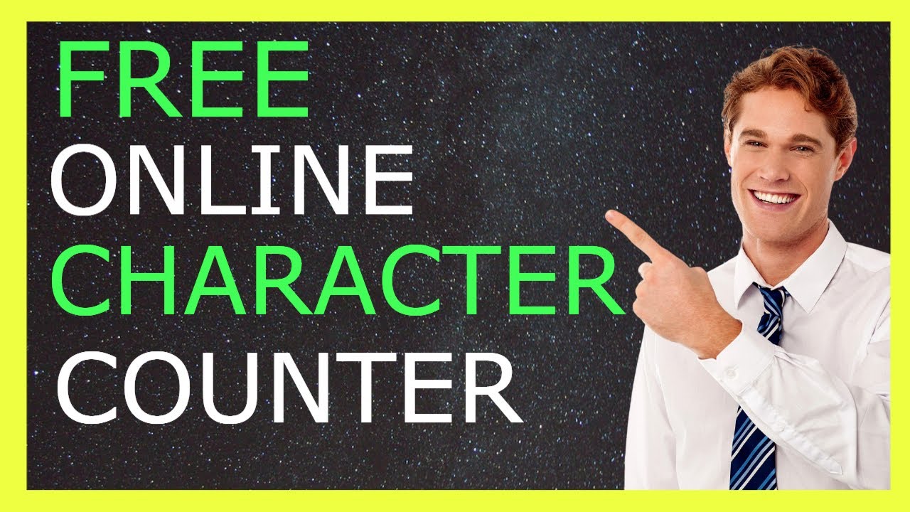 Character Counter - The Best Free Online Character Counter