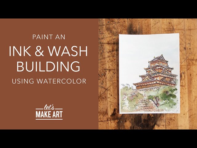 Ink & Wash Building Watercolor Painting Project– Let's Make Art