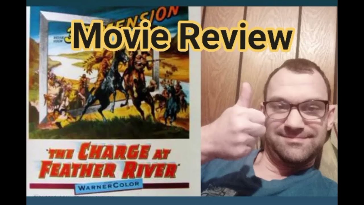 The Charge at Feather River (1953) Movie Review