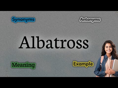 Albatross Meaning || Albatross Pronunciation || ˈæl.bə.trɔːs