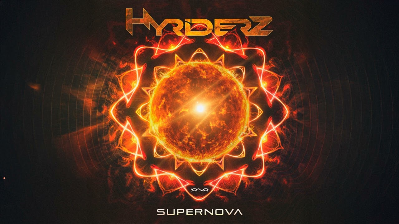 Hyriderz - Supernova (Original Mix)
